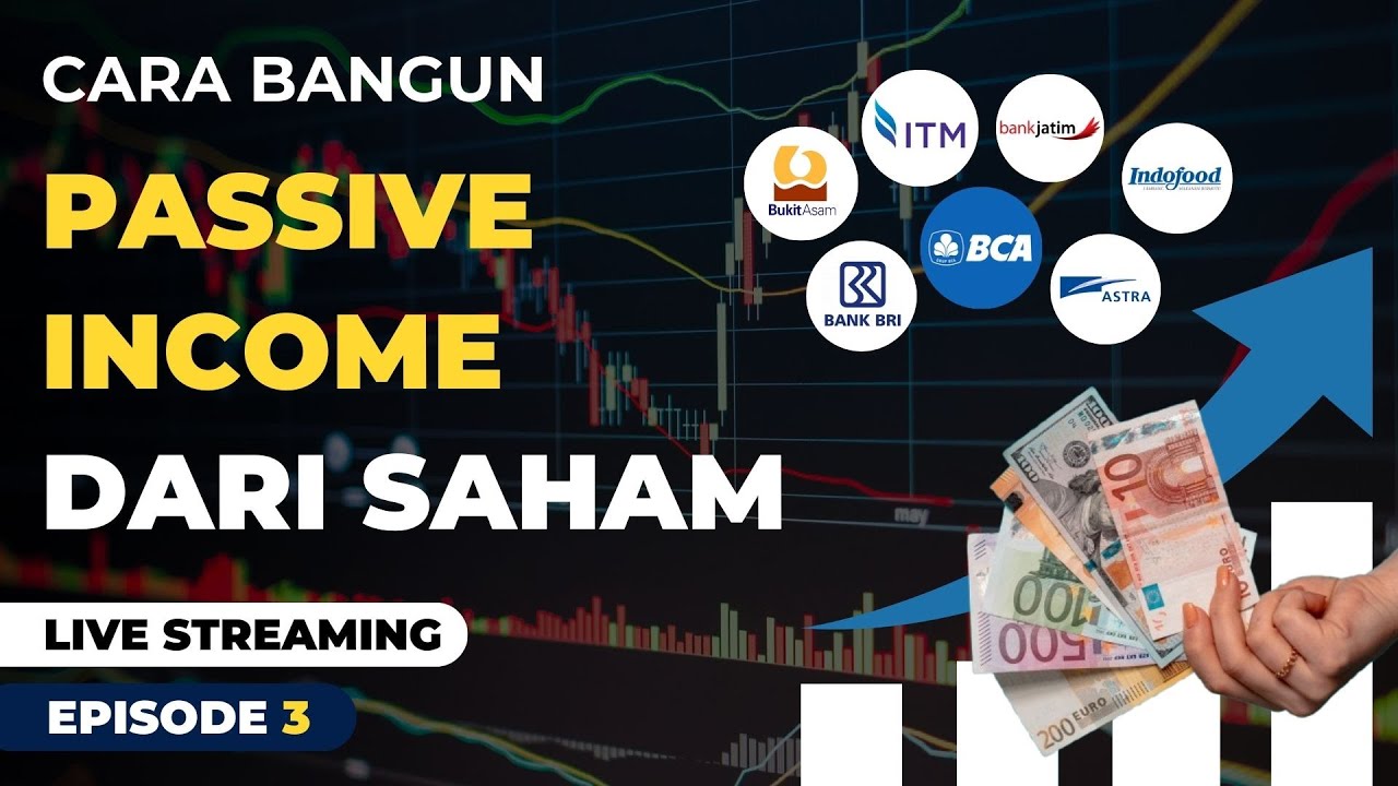 Cara Bangun Passive Income Rutin Dari Investasi Saham - YouTube