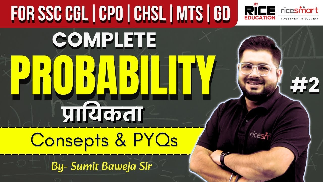 Complete Probability for SSC CGL | Concepts & PYQs by Sumit Baweja Sir ...