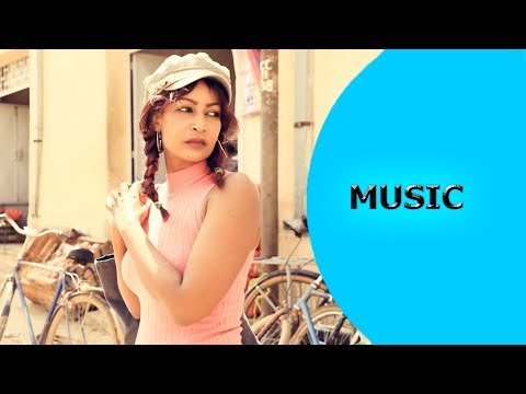Ella TV - Helen Meles  - Tezareb -  Eritrean Music 2017 - ( Official Music Video ) - Hot Guayla