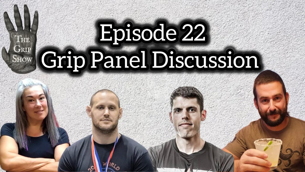 Episode 22: Grip Panel Discussion (Ft. Sarah Chappelow, Eric Roussin ...