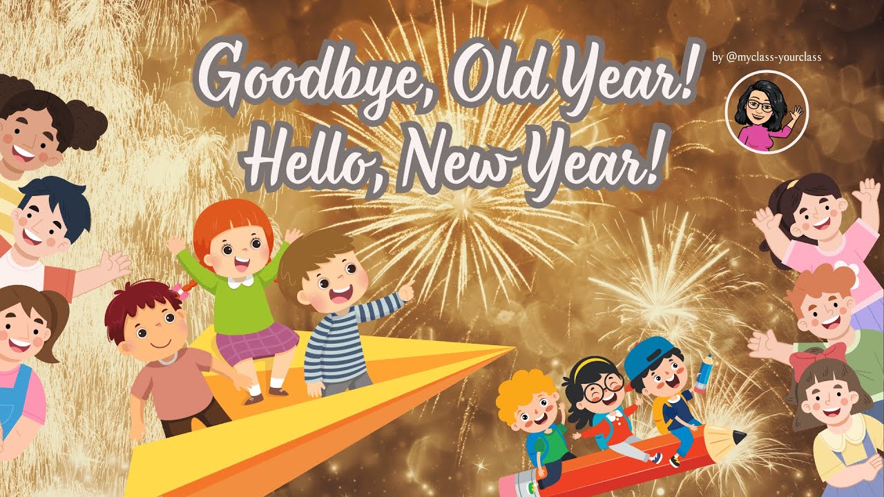 🎆 Goodbye, Old Year! Hello, New Year! 🌟 Fun Countdown for Kids! - YouTube