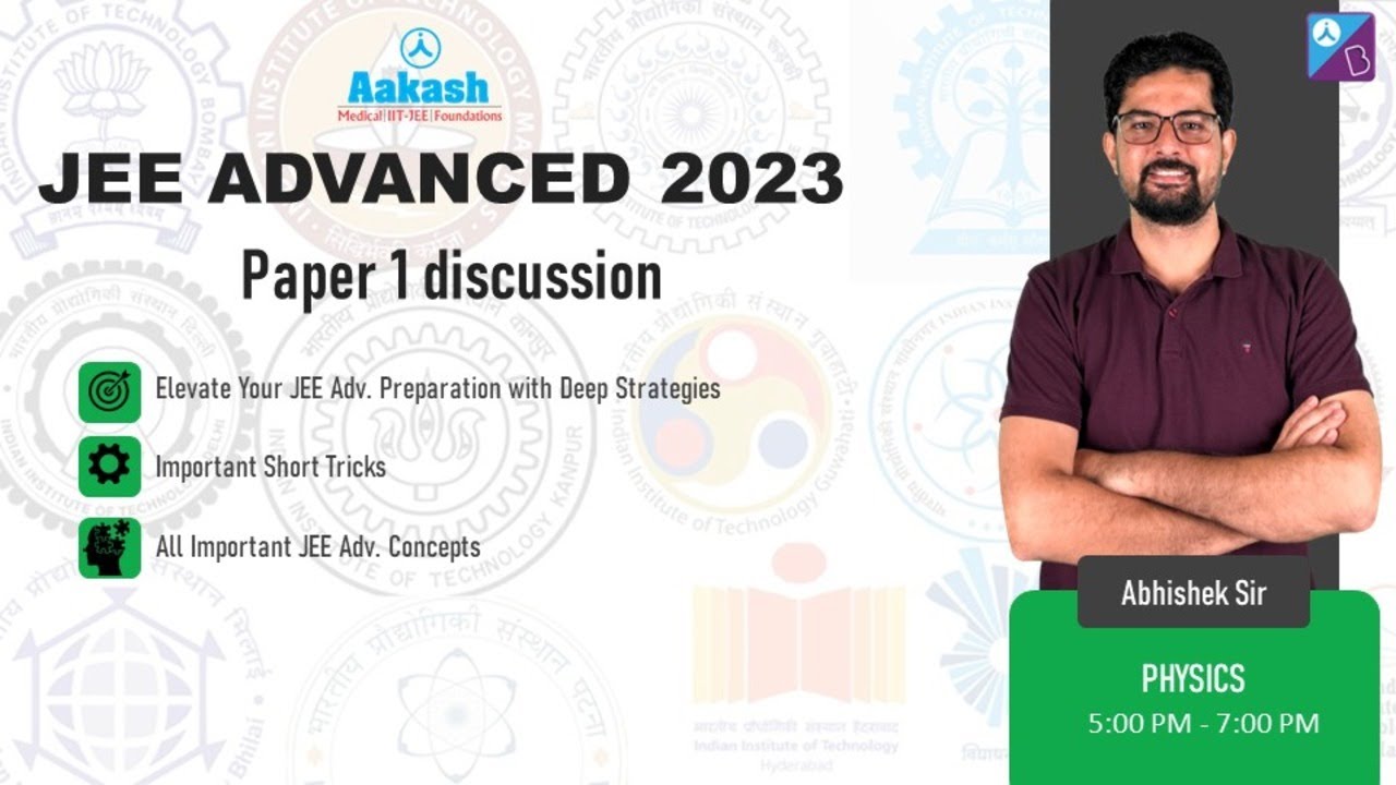 JEE Advanced 2023 Official Paper Solution- Part-1 | JEE Advanced PYQ ...