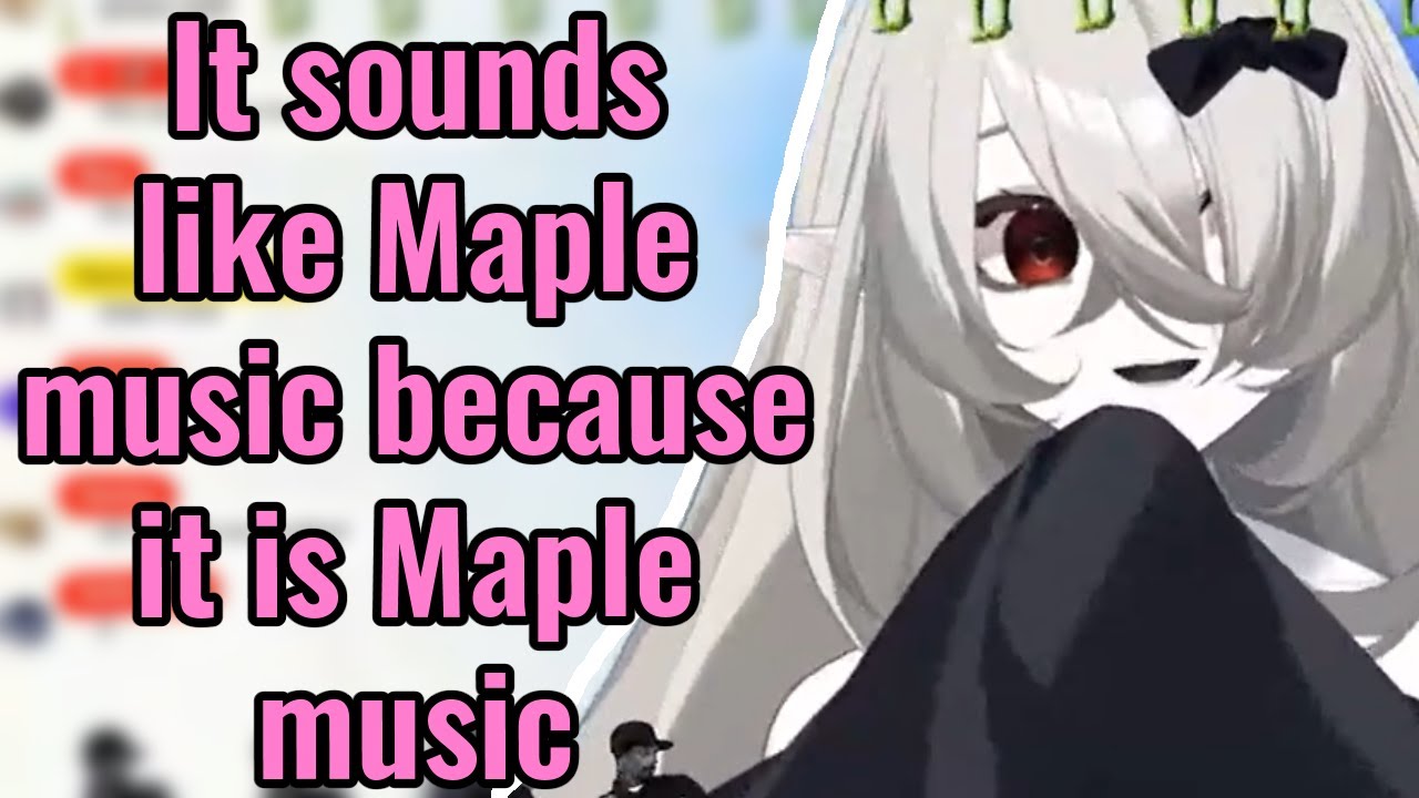 It sounds like Maple music because it is Maple music - YouTube