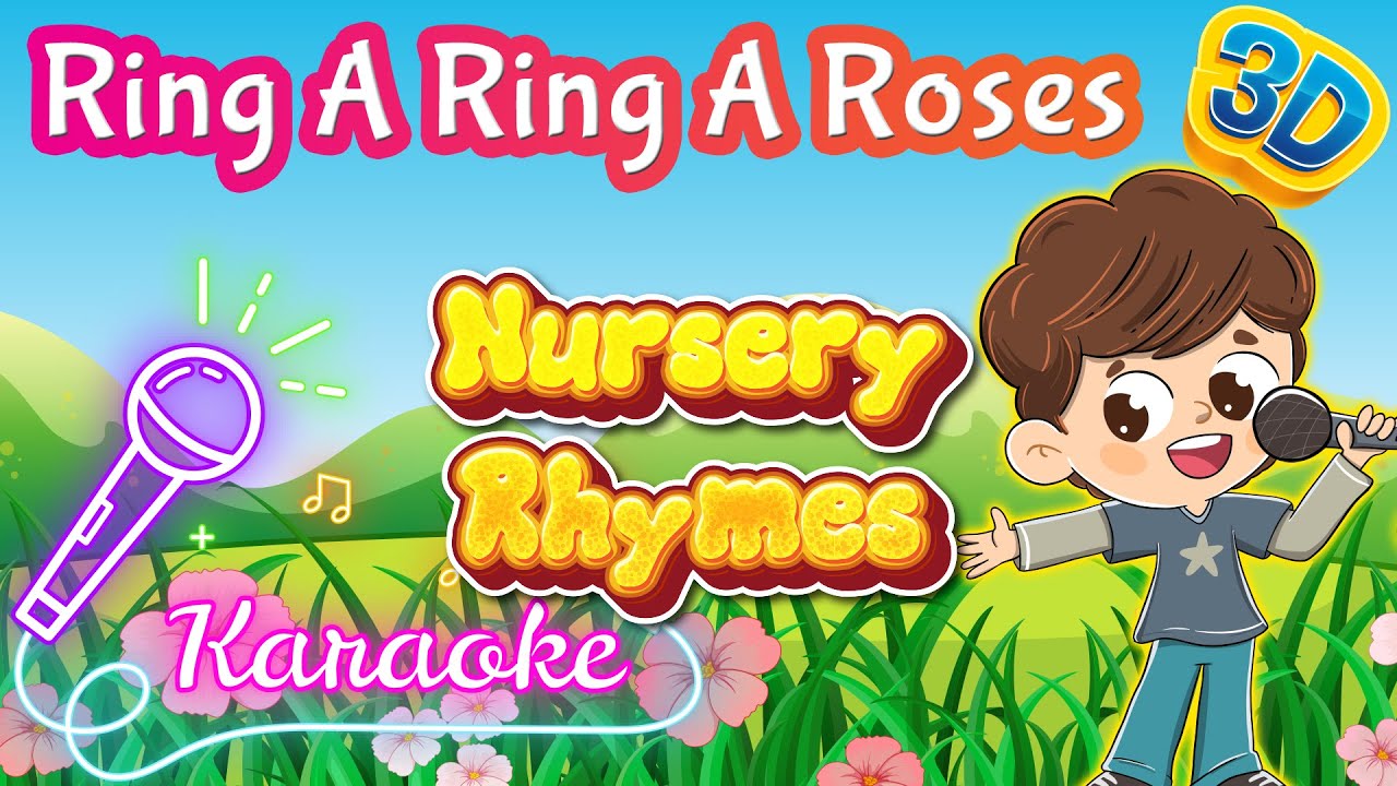 Ring A Ring A Roses Poem Sing Along | 3D Nursery Rhymes Karaoke | Pre ...
