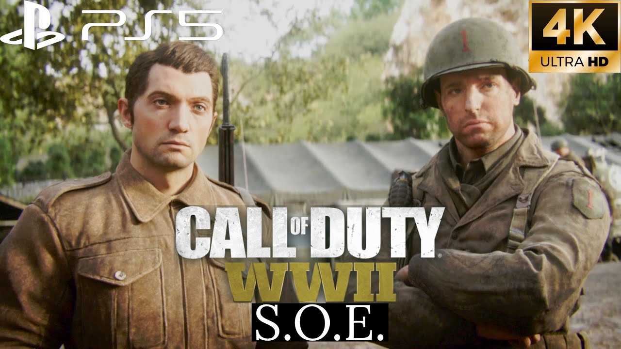 CALL OF DUTY WWII (4K 60 FPS) walkthrough: S.O.E. MISSIONS 4-6 - YouTube