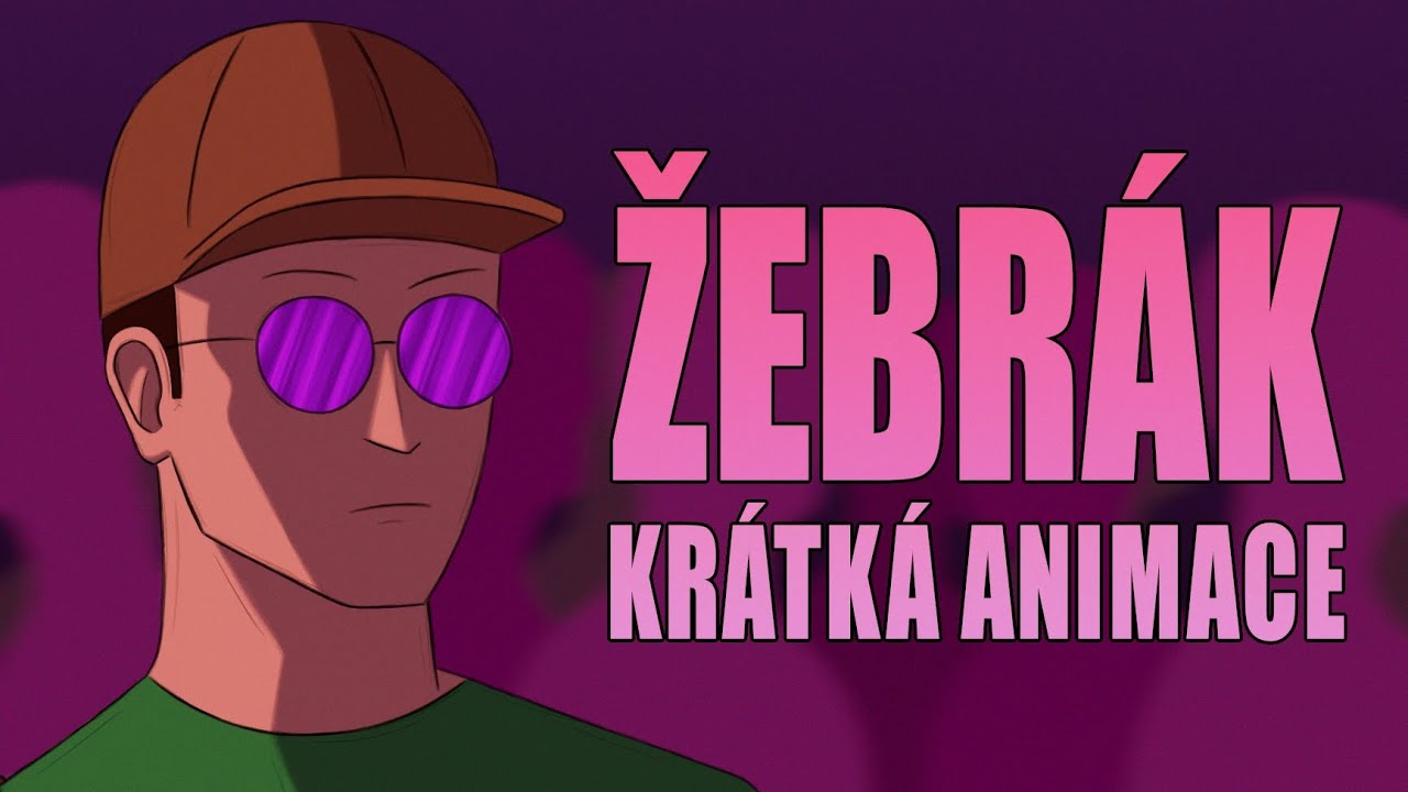 ŽEBRÁK - Krátká animace - YouTube