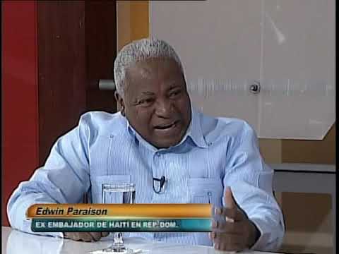 Edwin Paraison, ex embajador de Haití en República Dominicana - YouTube