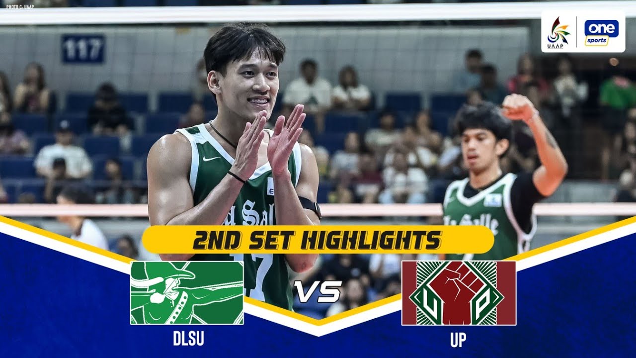 UP vs. DLSU | SET 2 GAME HIGHLIGHTS | UAAP SEASON 87 MEN'S VOLLEYBALL ...