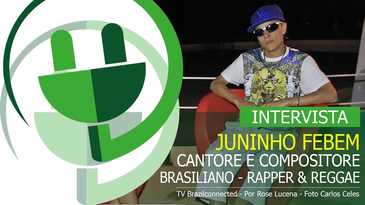 JUNINHO FEBEM - CANTAUTORE E RAPPER BRASILIANO - YouTube