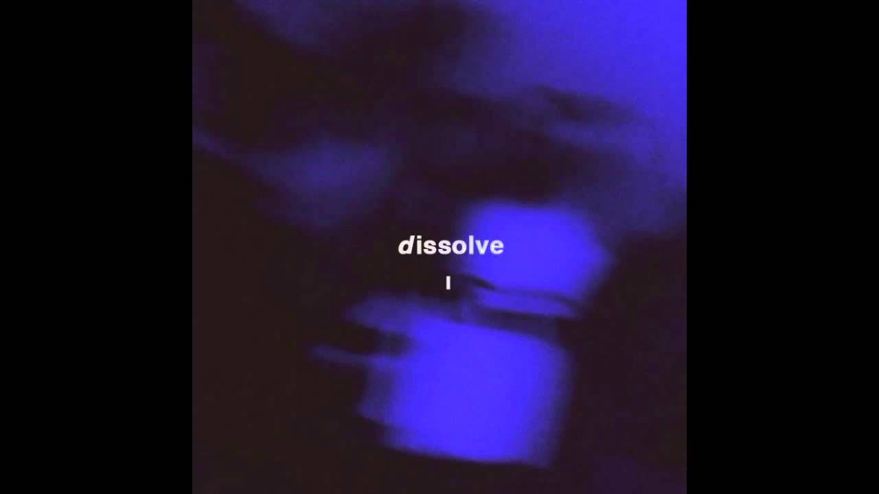 Dissolve - Blue (Full Album) - YouTube