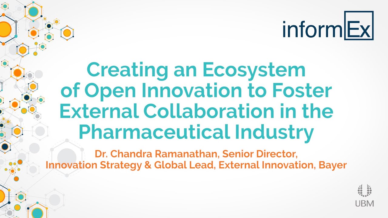 Creating an Ecosystem of Open Innovationin the Pharmaceutical Industry ...