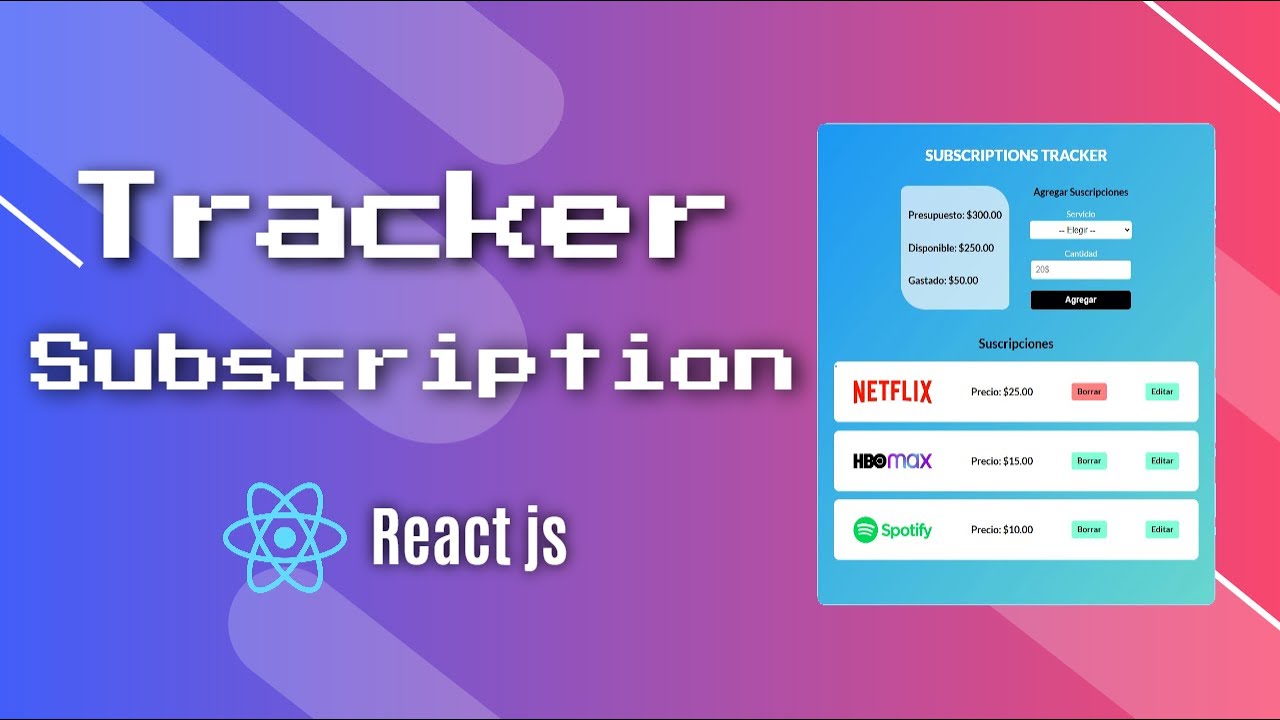 Subscriptions Tracker - Suscripciones App - Streaming - React Js - JavaScript - ECMA6 - YouTube