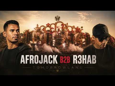 AFROJACK B2B R3HAB LIVE at Tomorrowland 2026 | Full Set Audio