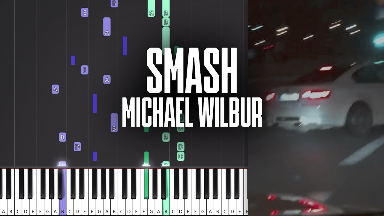 SMASH - Michael Wilbur - Piano Tutorial + MIDI - YouTube