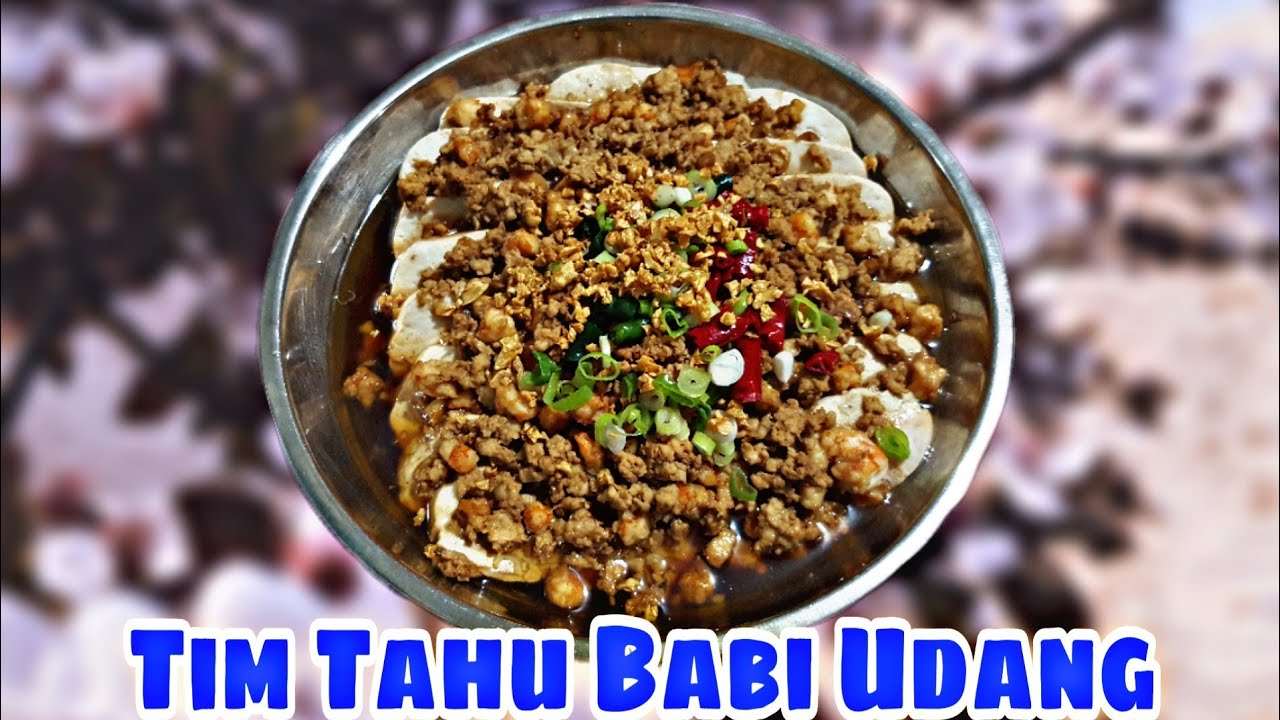 Resep tim tahu babi udang - YouTube