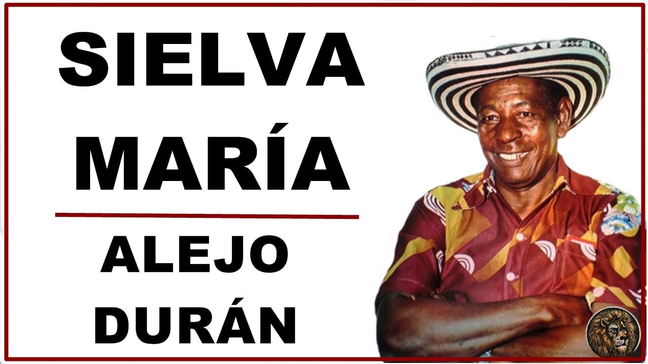 Sielva María - Alejo Durán - LETRA - YouTube