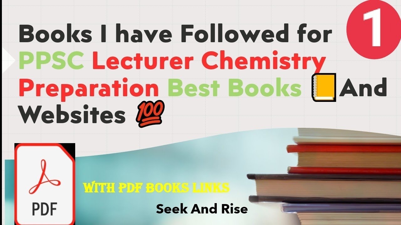 PPSC Chemistry Lecturer Preparation 2022| Best Books PDFs And Websites ...