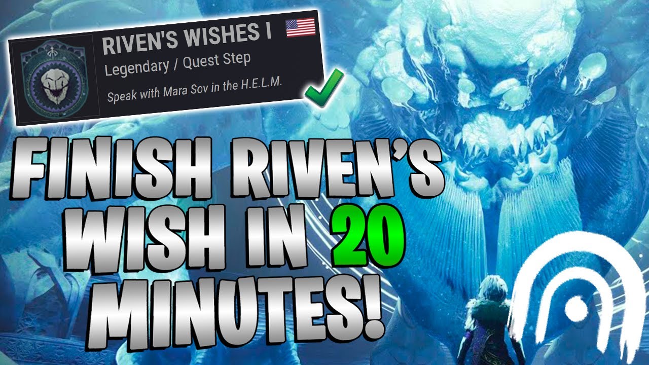 FINISH THE DESTINY 2 RIVEN'S WISH IN 20 MINUTES! - YouTube