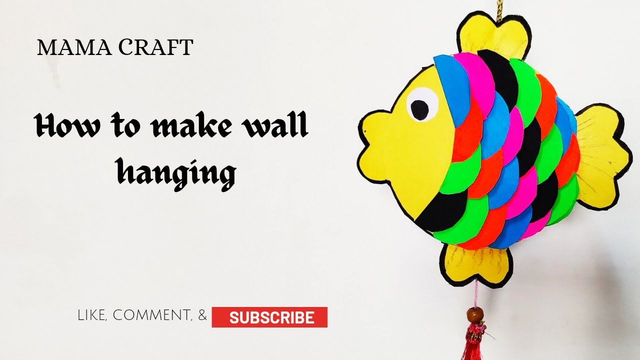How To Make A Fish Wall Hanging Holiday Activity Diy Easy Craft How To Make A Fish Wall Hanging Holiday Activity Diy Easy Craft