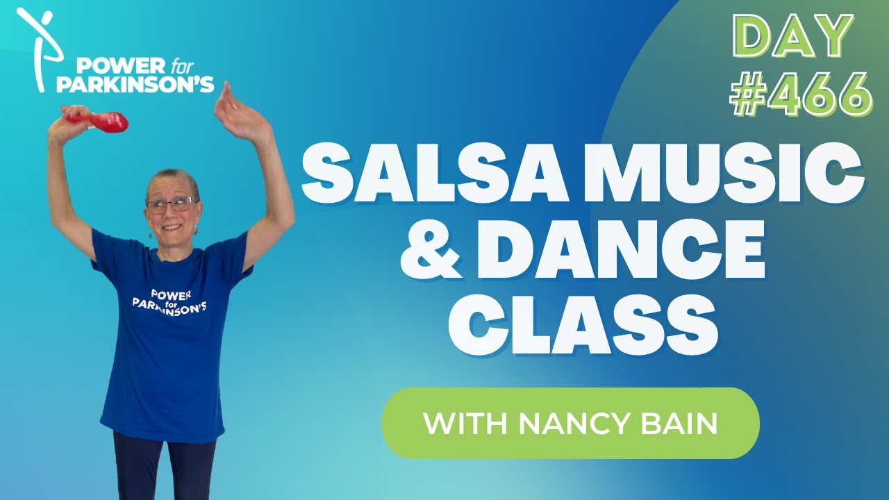 Salsa Music and Moves with Nancy Bain | Power for Parkinson’s Exercise ...