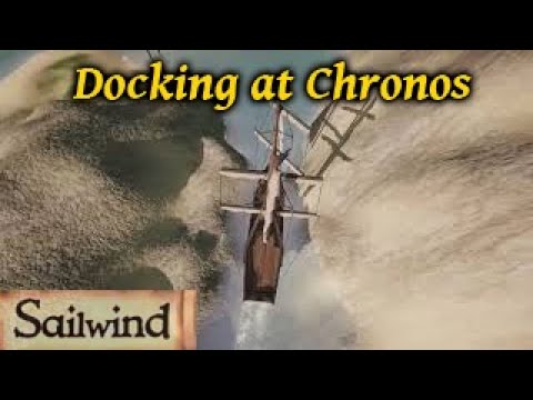 Sailwind Docking At Chronos - YouTube