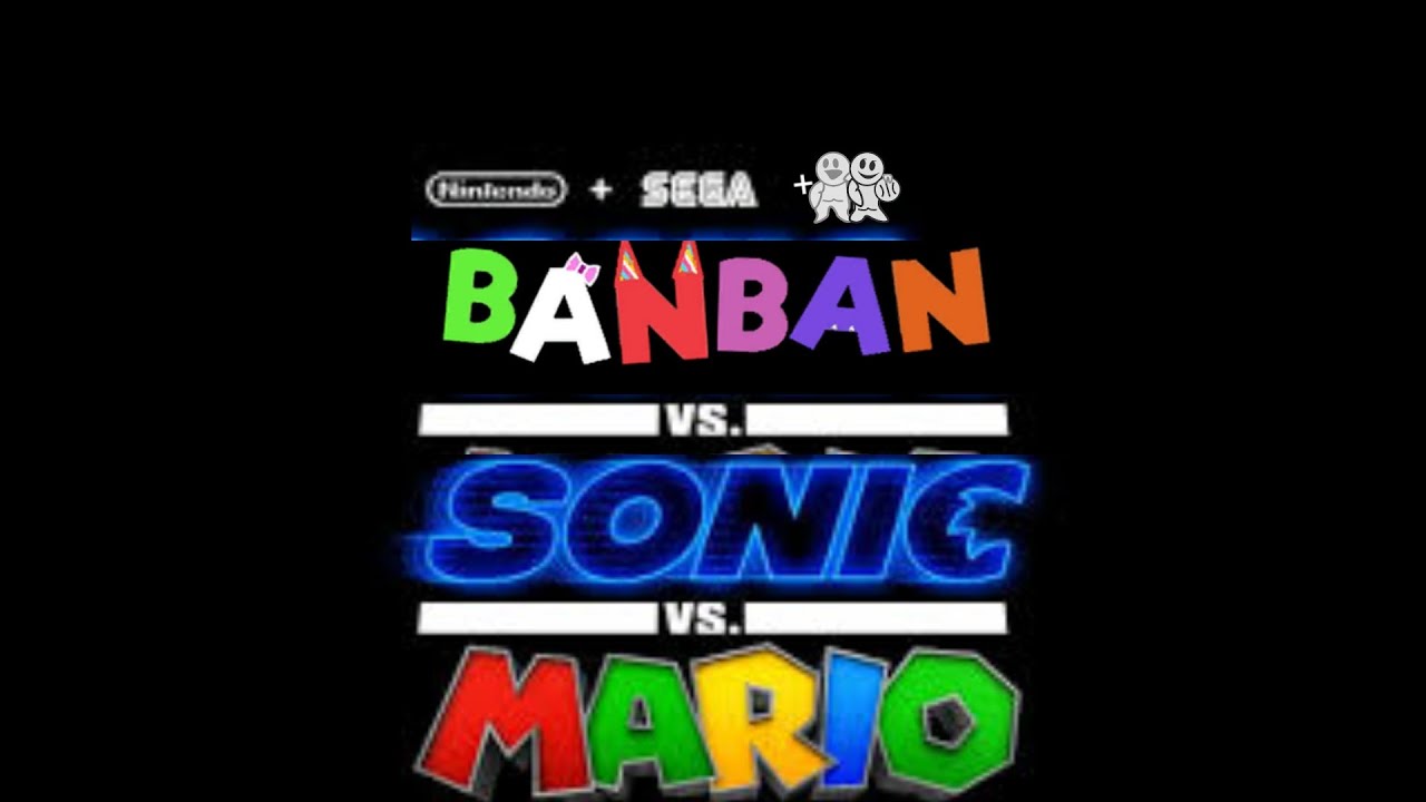 Opening Logos - Banban vs. Sonic vs. Mario (2028) - YouTube