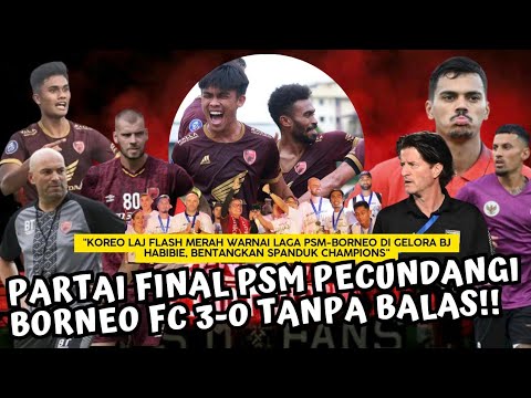 PSM MAKASSAR..!! Koreo LAJ Flash Merah Warnai Laga PSM-Borneo di Gelora ...