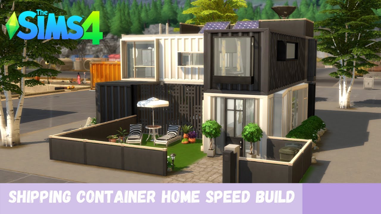 Shipping container home, Speed build - Sims 4 - YouTube