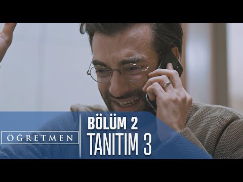 Öğretmen 2. Bölüm  3. Tanıtımı
