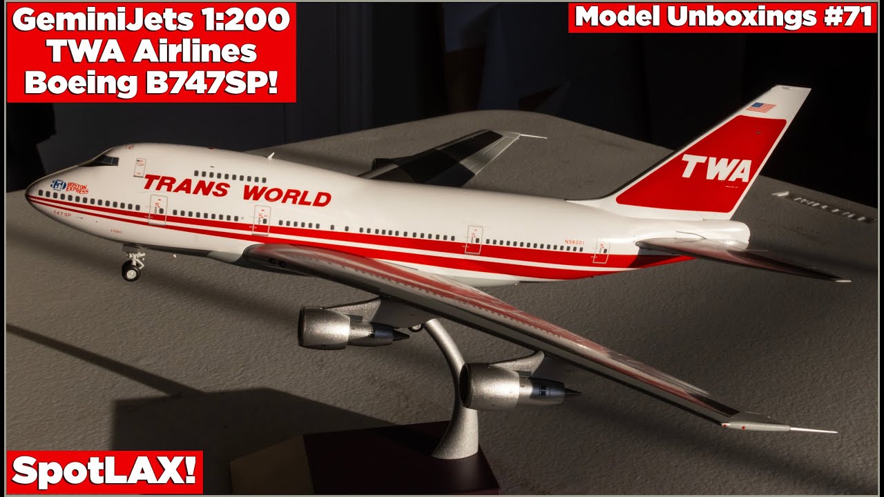 *EPIC* GeminiJets 1:200 TWA Boeing B747SP Unboxing! | Model Unboxings ...