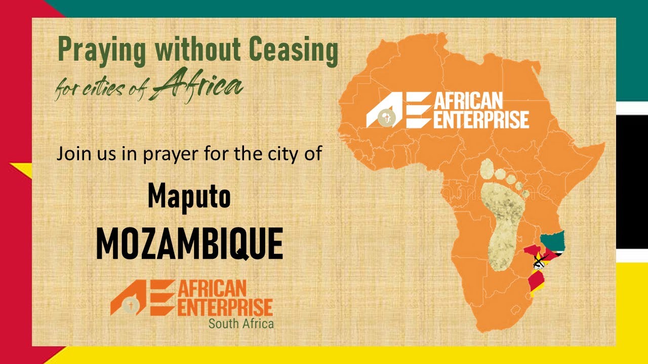 Pray for the city of Maputo in MOZAMBIQUE - YouTube