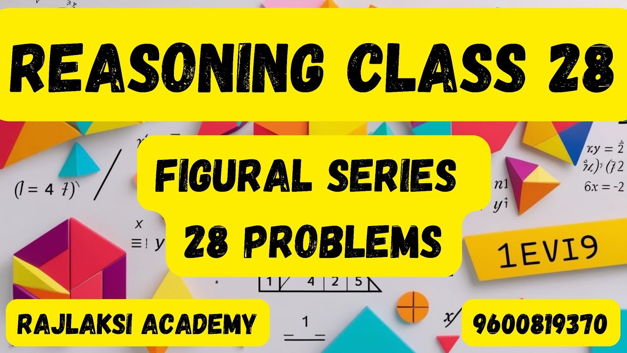 Reasoning class - 28 (Figural series) 28 problems - YouTube