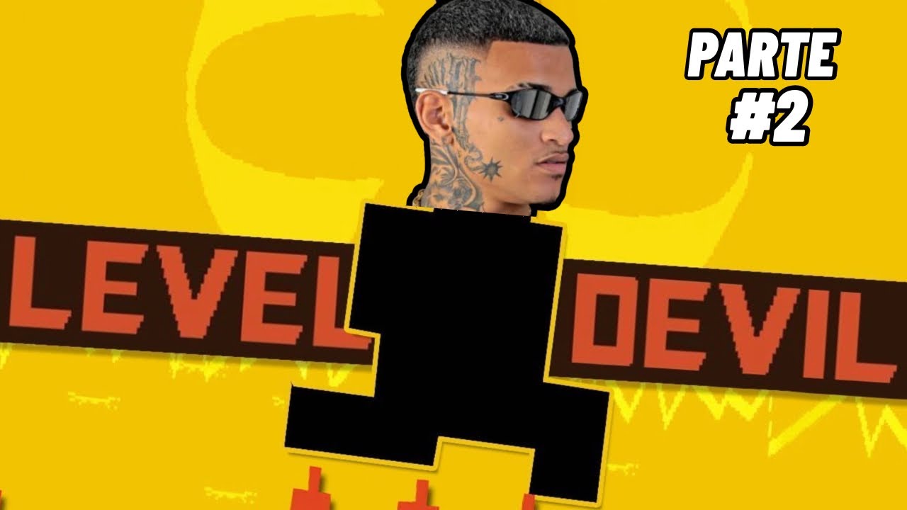 QUEM CRIOU ESSE JOGO É UM GÊNIO - PARTE #2 ANDERSON NEIFF JOGANDO LEVEL DEVIL! 😂🦅 - YouTube