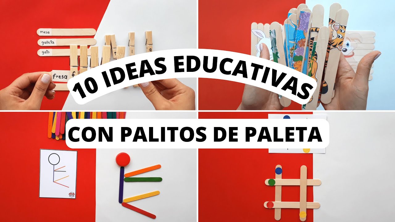 10 IDEAS GENIALES CON PALITOS DE PALETA PARA APRENDER JUGANDO - YouTube