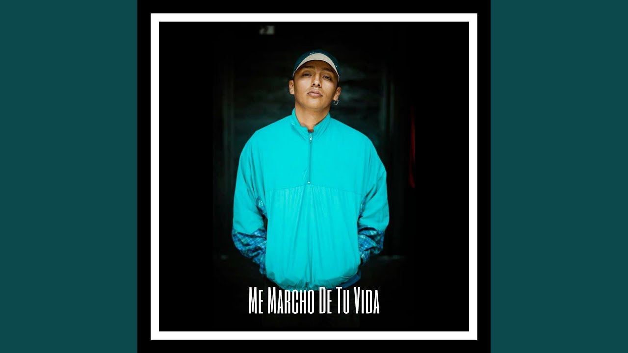 Me Marcho De Tu Vida - YouTube