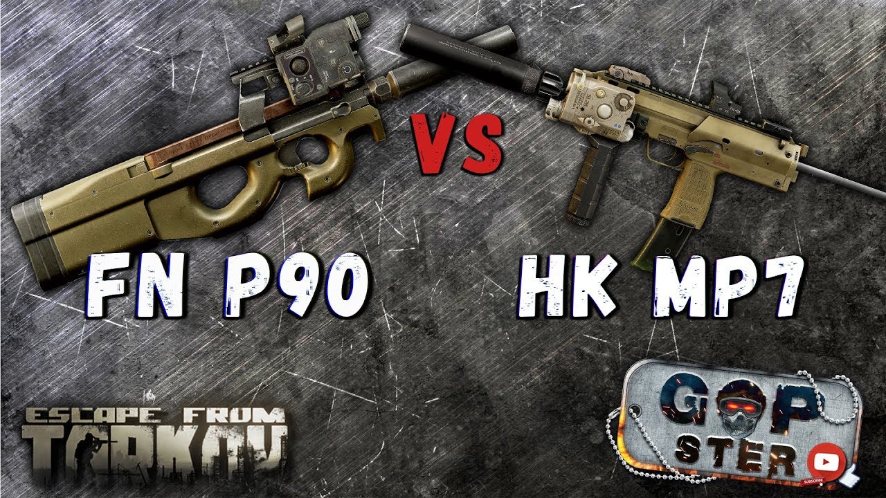 Тарков. FN P90 VS HK MP7. Битва лучших Пистолетов Пулеметов. Кто ...