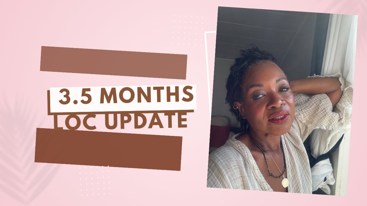 3.5 Month Loc Update - YouTube