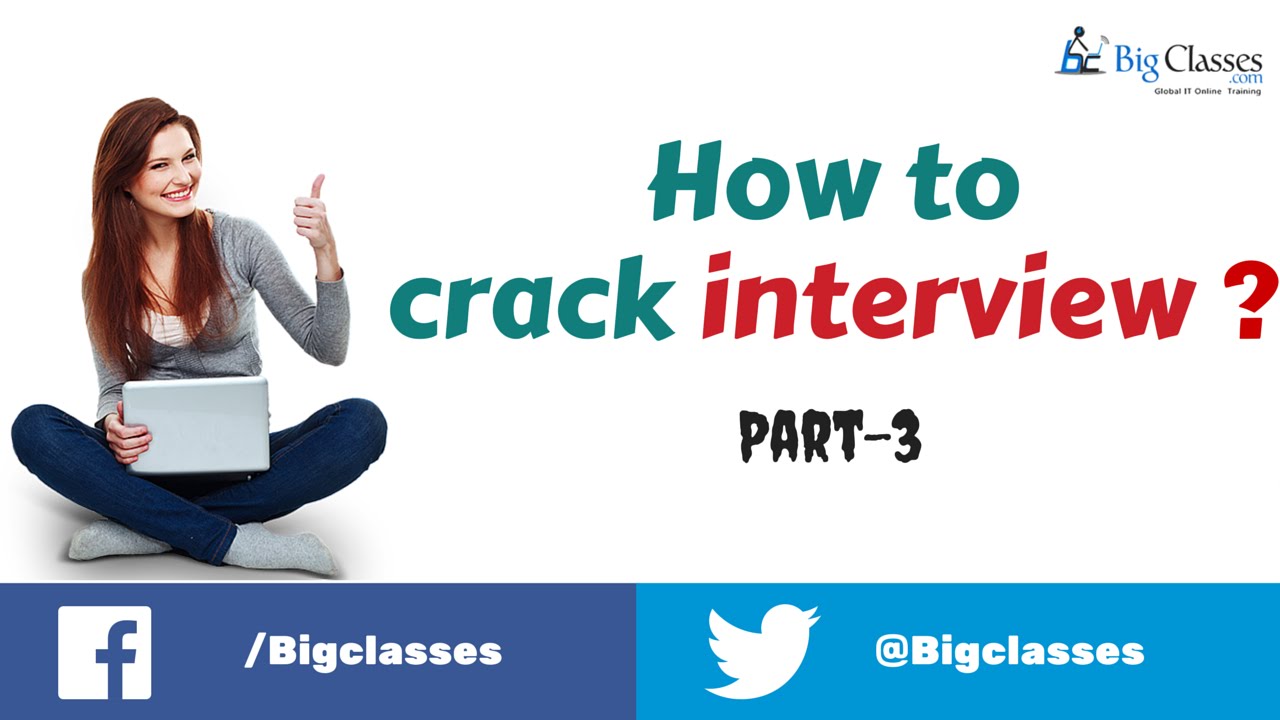 The Best Things To Know How To Crack Interview Part 3 YouTube the-best-things-to-know-how-to-crack-interview-part-3-youtube