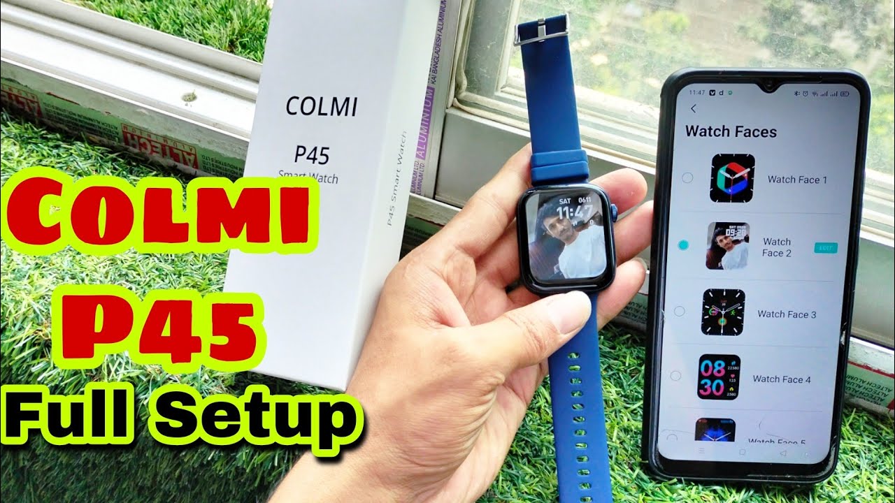How To Connect Colmi P45 Smartwatch | Full Setup | with Android Phone ...