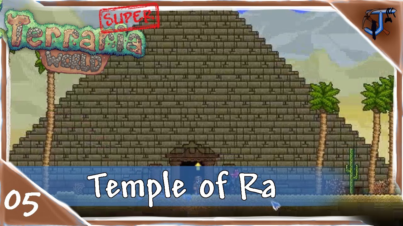 Temple of Ra | Super Terraria World | Beta | Episode 5 - YouTube