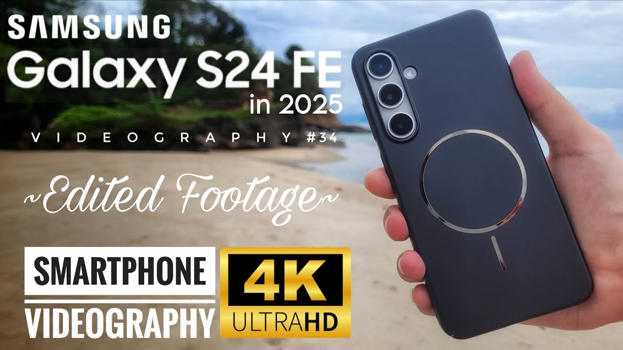 Samsung Galaxy S24 FE in 2025 #34 || 4K Mobile Videography || Edited Footage