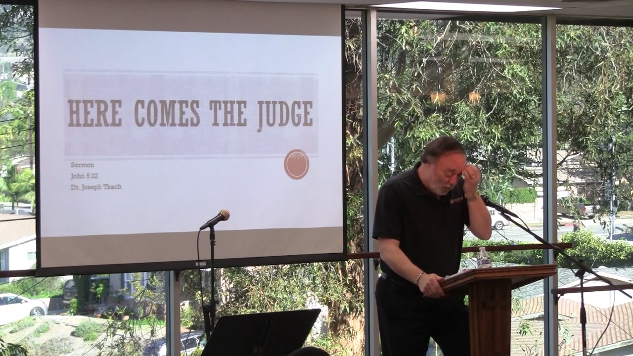Here Comes the Judge - Joseph Tkach - December 3, 2016 - YouTube