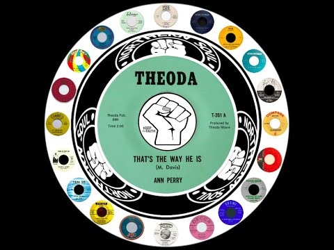 ANN PERRY - THAT'S THE WAY HE IS (THEODA) inst #northernsoulisourworld ...