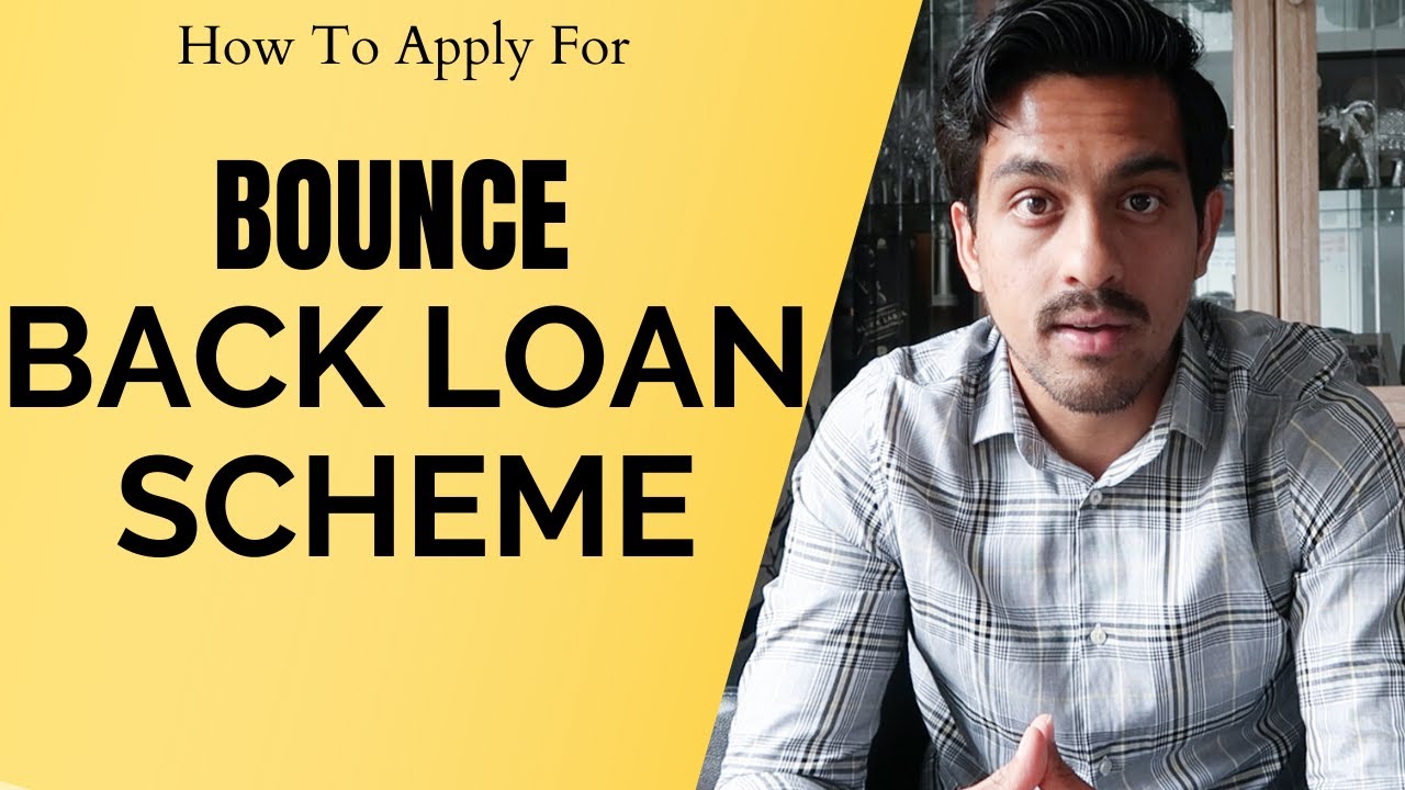How To Apply For Bounce Back Business Loan Scheme UK | Coronavirus ...