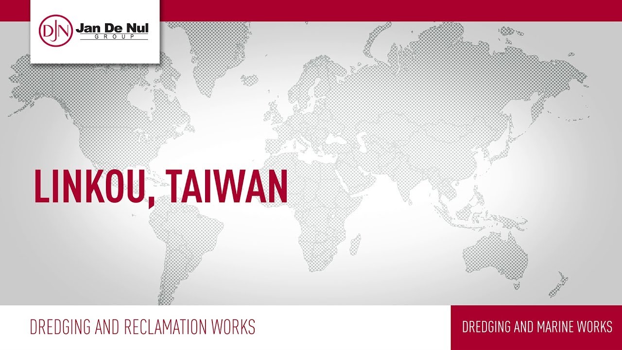 Jan De Nul Group - Linkou (Taiwan) - YouTube