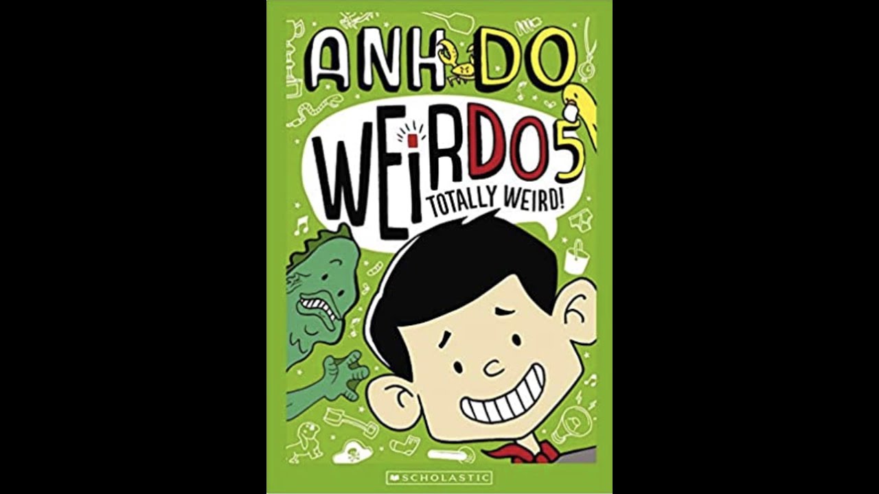 WeirDo Book 5 Totally Weird - YouTube