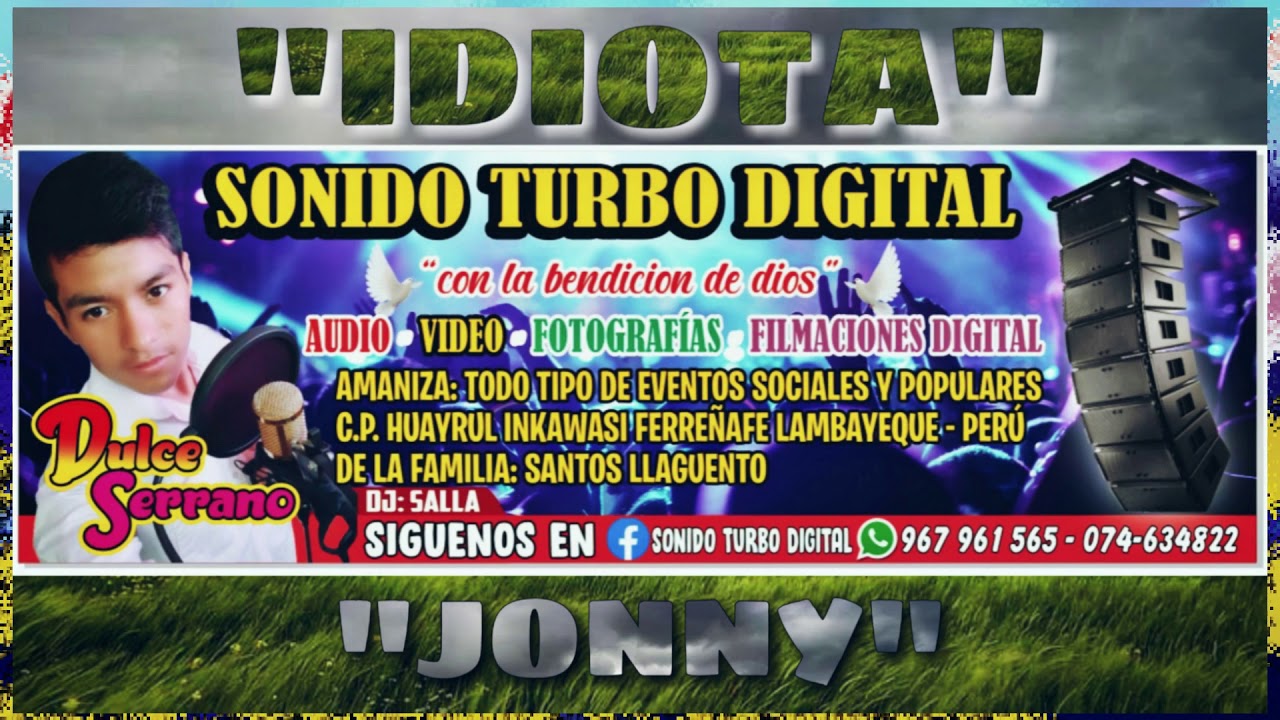Dulce serrano vs sonido turbo digital 2020 - YouTube