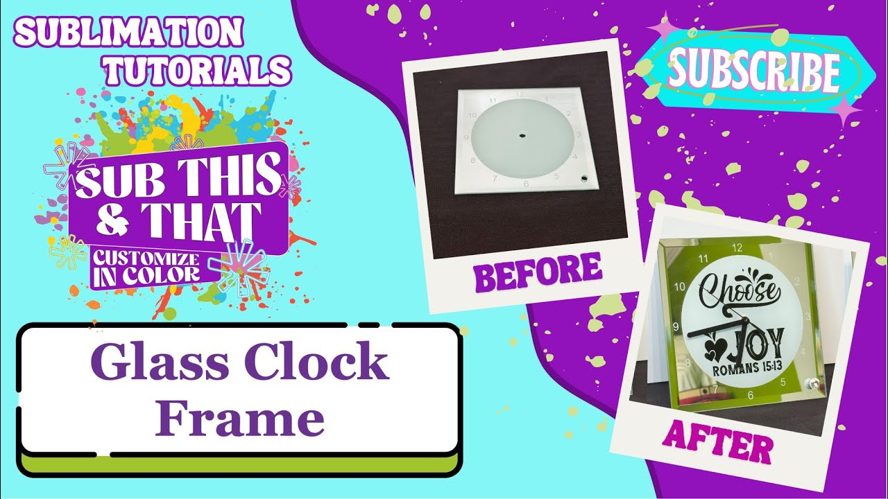 Sublimation Glass Clock/Frame - YouTube