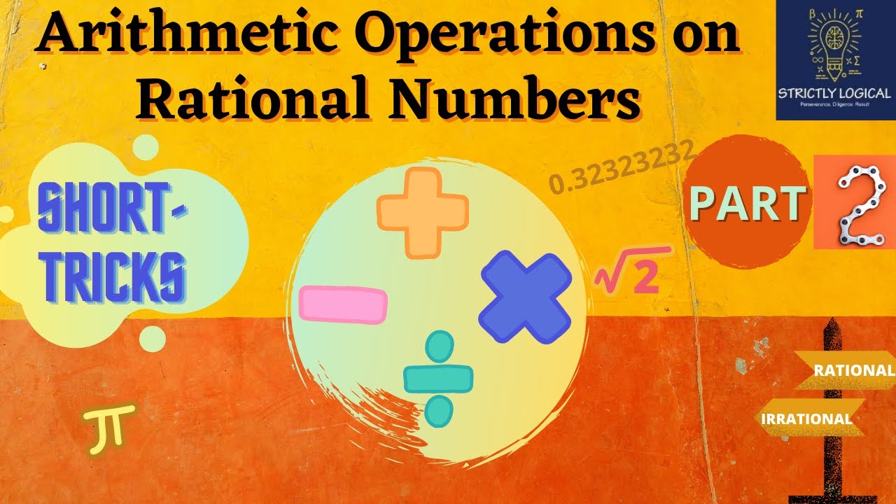 Arithmetic Operation on Rational numbers | Part 2 - YouTube