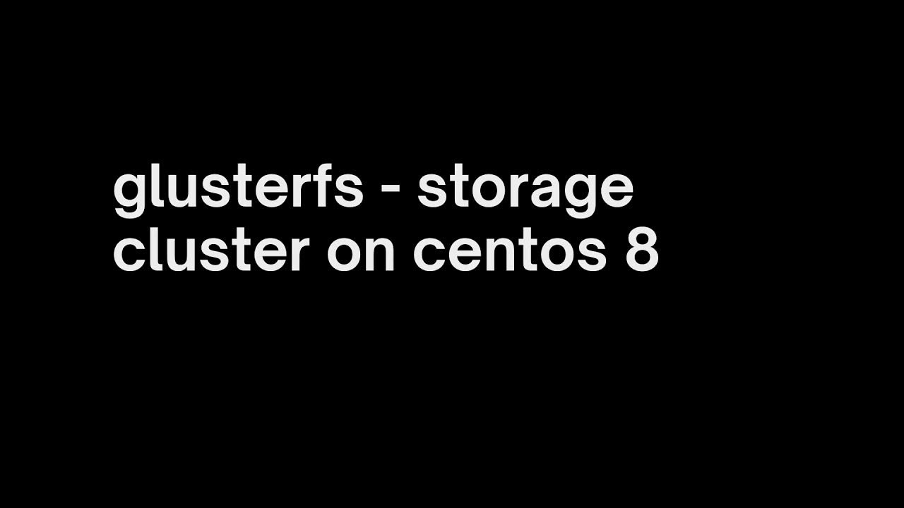 glusterfs - Replicated Glusterfs Volume - centos 8 - YouTube